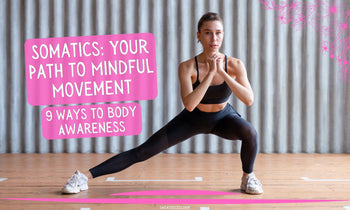 9 Somatic Workouts for Holistic Well-being: Transform Your Mind and ...